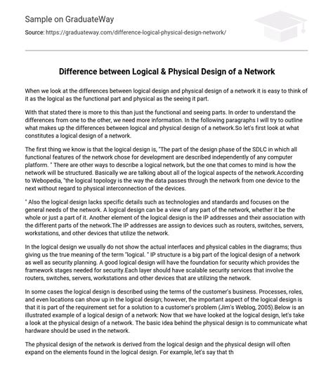 Difference Between Logical And Physical Design Of A Network Free Essay