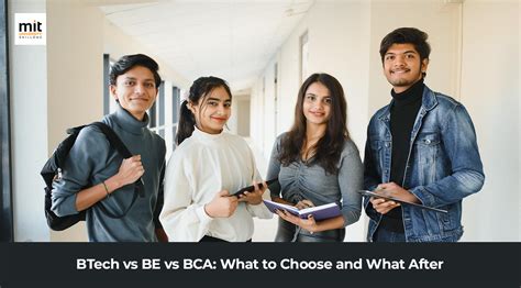 Btech Vs Be Vs Bca Which Degree To Choose And Career Paths Mit Shillong