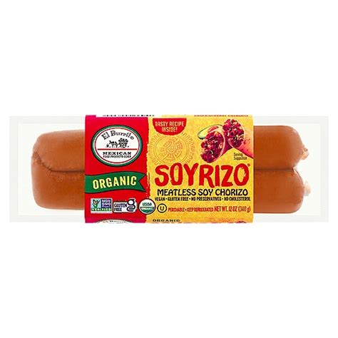 El Burrito Soyrizo Organic Meatless Soy Chorizo 12 Oz Gourmet