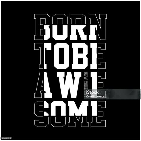 굉장하게 태어난 메시지의 형태로 벡터 그림 뉴욕시 타이포그래피 티셔츠 그래픽 인쇄물 포스터 배너 슬로건 전단지 엽서 T 셔츠에 대한 스톡 벡터 아트 및 기타 이미지 Istock