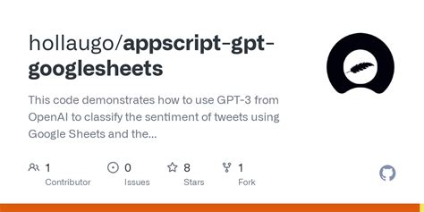 GitHub Hollaugo Appscript Gpt Googlesheets This Code Demonstrates
