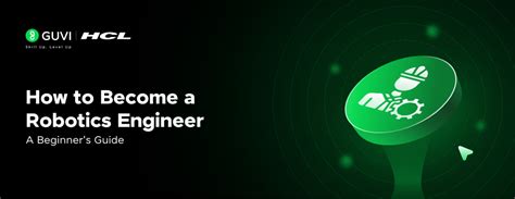 How To Become A Robotics Engineer A Beginners Guide [2025]
