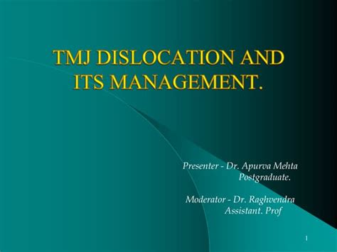 Tmj Dislocation And Its Management Pptx