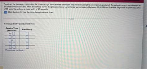 Solved Construct The Frequency Distribution For Dive Through