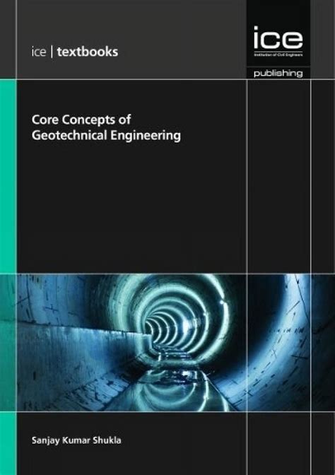Ice Textbooks Core Concepts Of Geotechnical Engineering Paperback