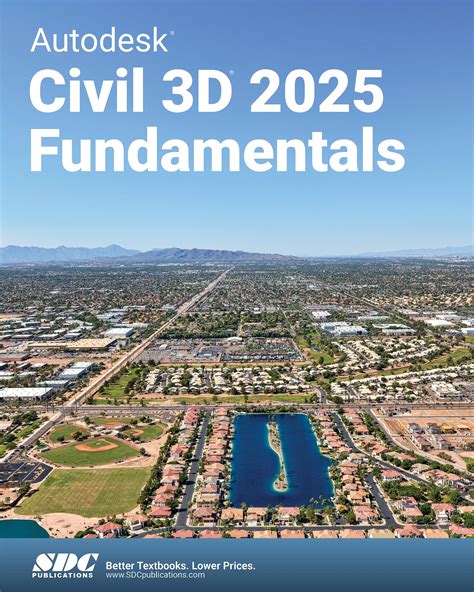 Autodesk Civil 3d 2025 Fundamentals Book 9781630576721 Sdc Publications