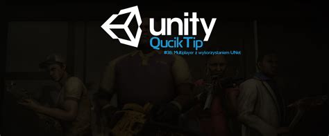 Unity D QuickTip Multiplayer Z UNet Part MWin GameDev