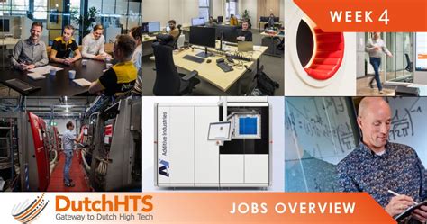 High Tech Jobs Overview Wk4 Dutch High Tech Systems