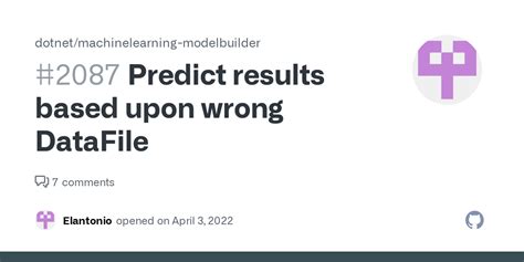 Predict Results Based Upon Wrong Datafile · Issue 2087 · Dotnet