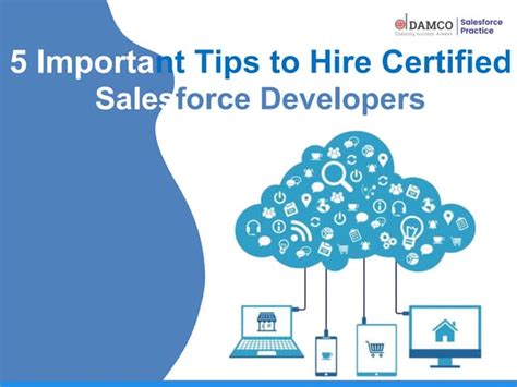 5 Important Tips To Hire Certified Salesforce Developers Ppt