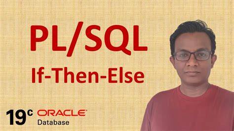 How To Write Pl Sql If Then Else Statement In Oracle 19c Database