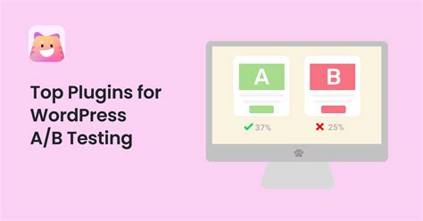 7 Top Plugins For Wordpress Ab Testing You Should Try