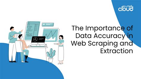Data Accuracy In Scraping Why Getting It Right Matters