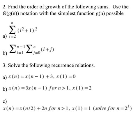 Solved 2 Find The Order Of Growth Of The Following Sums