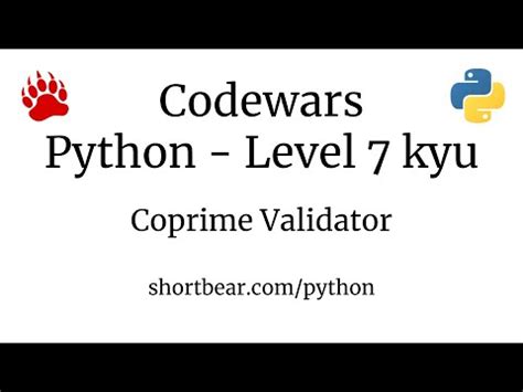 Codewars Python Coprime Validator YouTube