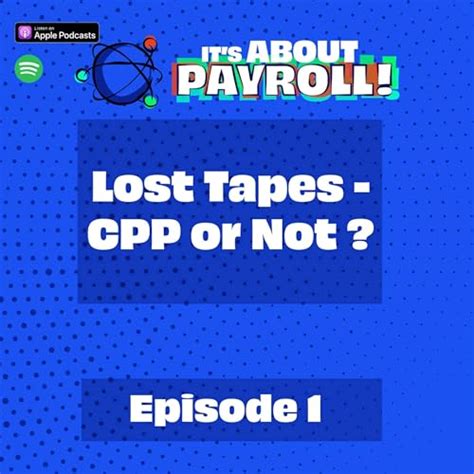 Lost Tapes Episode 1 Cpp Or Not To Cpp Its About Payroll
