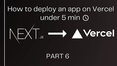 How To Do Deploy An App On Vercel Under 5 Minutes Youtube