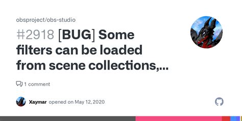 BUG Some Filters Can Be Loaded From Scene Collections But Don T Show Up As A Filter Issue