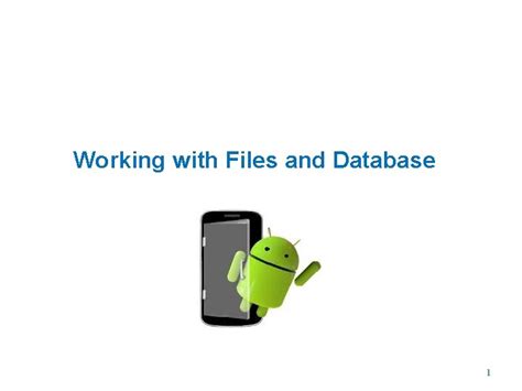Working With Files And Database 1 Sqlite Database