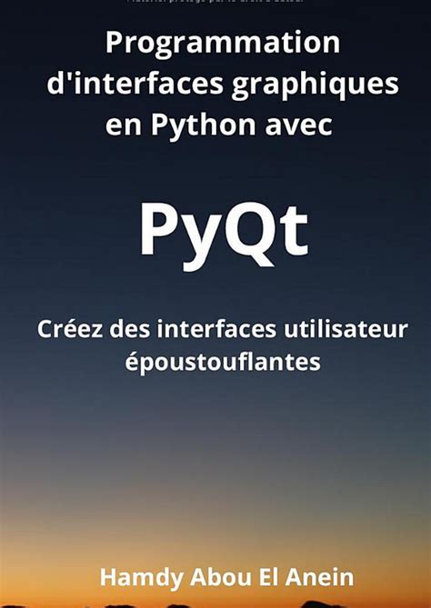 Livre Programmation Dinterfaces Graphiques En Python Avec Pyqt Créez Des Interfaces