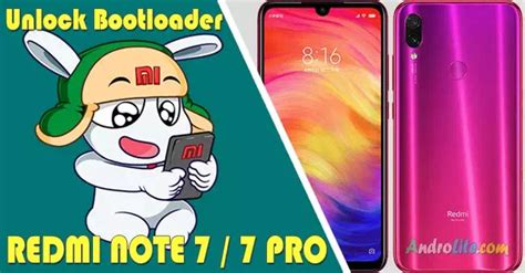 Cara Baru Unlock Bootloader UBL Redmi Note 7 7 Pro Terbaru AndroLite Com