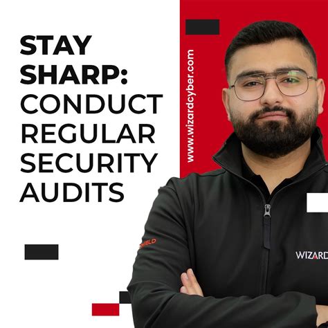 How To Boost Your Business With Regular Security Audits Wizard Cyber