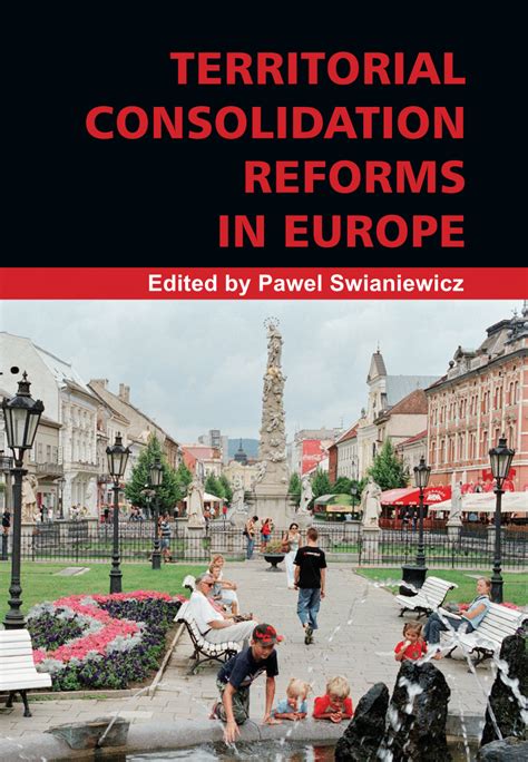 Pdf Territorial Consolidation Reforms In Europe