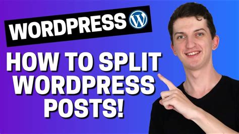 How To Split Wordpress Posts Into Multiple Pages Youtube