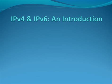 Ip4 Vs Ip6 Ppt