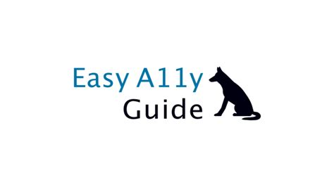 Easy A11y Guide Web Accessibility Made Easy