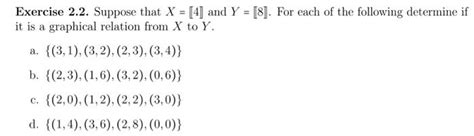 Solved Exercise 2 2 Suppose That X 4 And Y 8 For Chegg Com