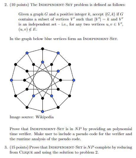 solved 10 ﻿points ﻿the independent set problem is defined