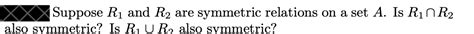 Solved Suppose R1 And R2 Are Symmetric Relations On A Set A Chegg Com