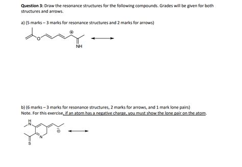 Solved Question Draw The Resonance Structures For The Chegg