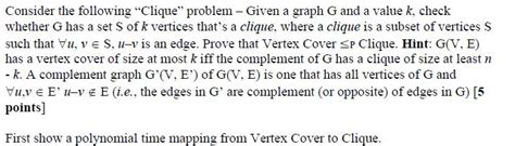 consider the following clique” problem given a