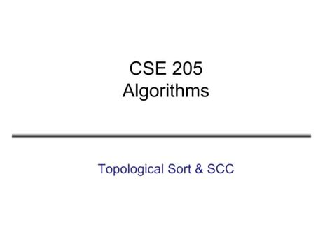 Topologicalsortstrongly Connected Components Ppt