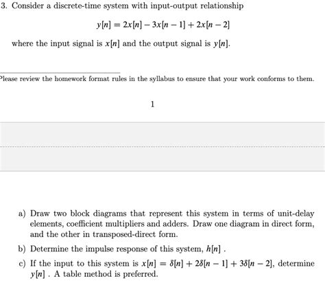 Solved 3 Consider A Discrete Time System With Input Output