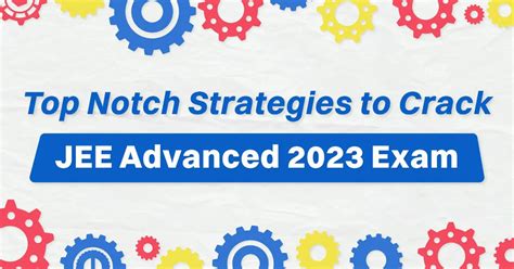 Top Notch Strategies To Crack Jee Advanced 2023 Exam Oswaal Books