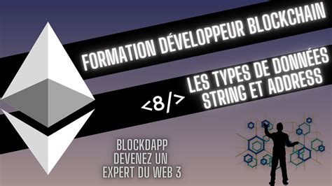 Solidity Les Types De Variables Address Et String Youtube