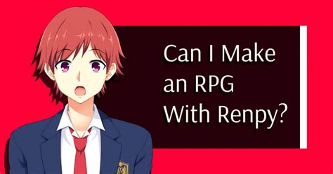 Renpy RPG Learn How To Make RPGs With Ren Py