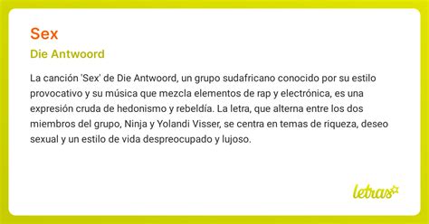 Significado De La Canción Sex Die Antwoord Letras Com