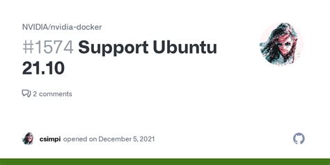 Support Ubuntu Issue NVIDIA Nvidia Docker GitHub