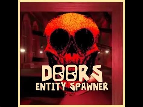 Doors Entity Spawner Backdoor Update YouTube