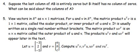 Solved 4 Suppose The Last Column Of Ab Is Entirely Zeros