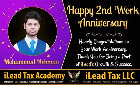 Ilead Tax Academy On Linkedin Happy 2nd Work Anniversary Mohammad Rehman