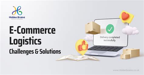 5 Top Ways To Deal With E Commerce Logistics Challenges