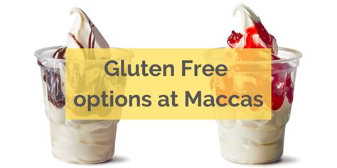 Does Maccas Have Anything Gluten Free Kati Keksi