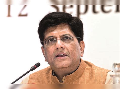 Piyush Goyal News Piyush Goyal Pitches For Startup Database In Country The Economic Times