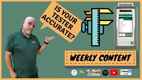 Stay Accurate The Ins And Outs Of Cable Certifier Calibration Lets Talk Cabling Podcast