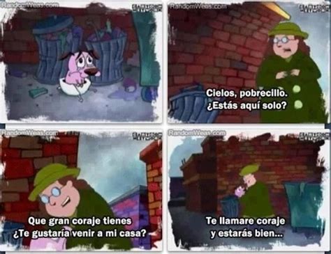 Pin De Carlos San124 En Frasesanimeparejasetc Coraje El Perro